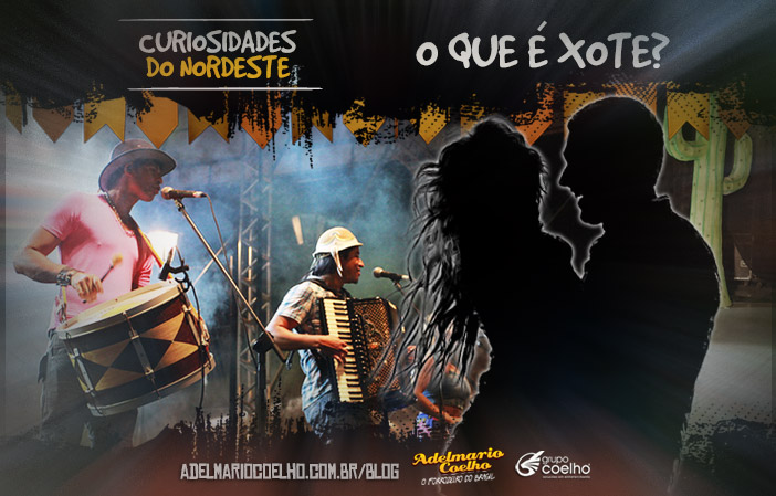 O que é Xote? | Adelmario Coelho